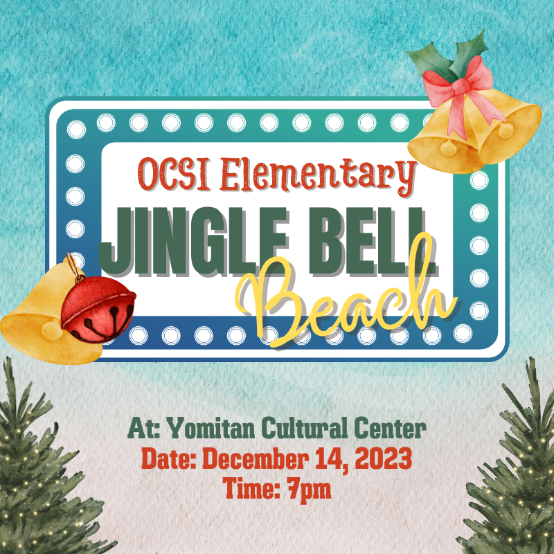 OCSI Christmas Programs – Okinawa Christian School International